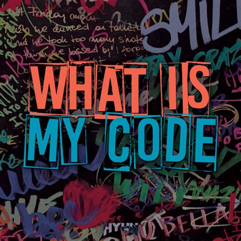 Stream What Is My Codeoriginal Mix Escode Hyun Free By Hyun