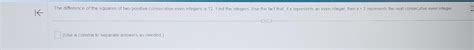 Solved Use A Comma To Separate Answers As Needed Chegg