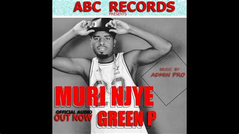 Green P Muri Njye Official Audio Youtube