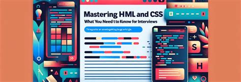 Mastering Html And Css What You Need To Know For Interviews Web