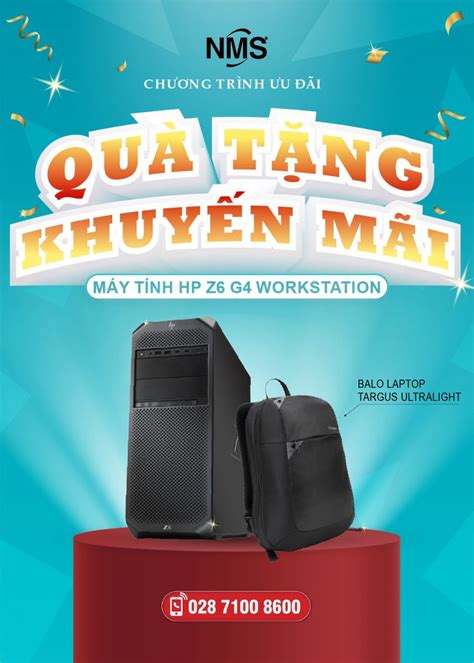 Khuyến Mãi Quà Tặng Máy Tính Trạm Hp Z6 G4 Workstation Pc