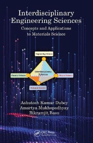 Interdisciplinary Engineering Sciences Concepts And Applications To