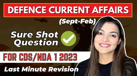 Defence Current Affairs For Cds 1 2023 And Nda 1 2023 Gk For Defence