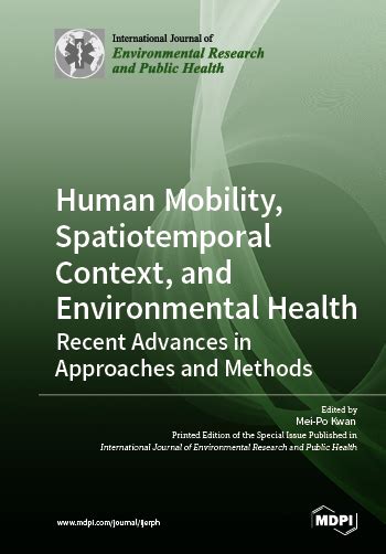 Human Mobility Spatiotemporal Context And Environmental Health Recent Advances In Approaches