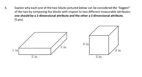 Solved 5 Explain Why Each One Of The Two Blocks Pictured Chegg Com