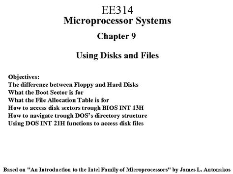 ee 314 microprocessor systems chapter 9 using disks