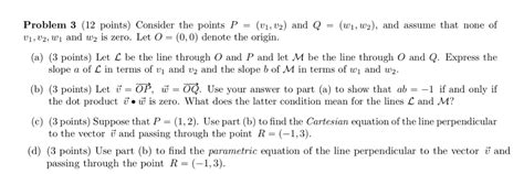 solved problem 3 12 points consider the points p v1