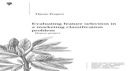 Pdf Evaluating Feature Selection In A Marketing Classification Lnu Diva Smash