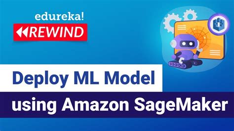 How To Deploy Machine Learning Models Using Amazon Sagemaker Franks