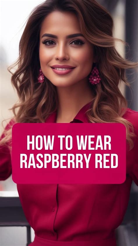 How To Wear Raspberry Red Style Tips [video] Color Blocking Outfits
