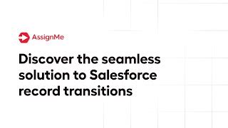 CoreFlexs AssignMe Safeguarding Your Salesforce SynthMind