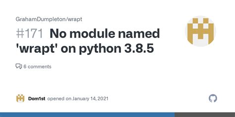No Module Named Wrapt On Python Issue Grahamdumpleton Wrapt Github