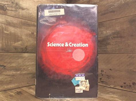 Science And Creation From Eternal Cycles To An Oscillating Universe By Stanley L Jaki
