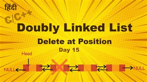 How To Delete Node From Specific Position In Doubly Linked List In C
