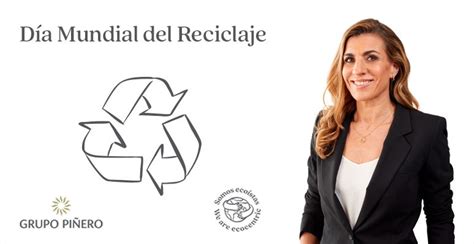 Día Mundial Del Reciclaje 2022