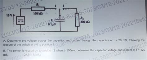 Solved A Determine The Voltage Across The Capacitor And Chegg