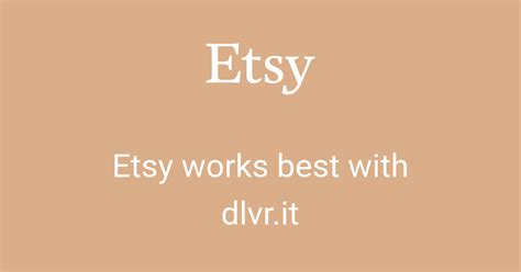 The 1 Etsy Automation Tool Dlvr It