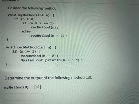 solved cosider the following method void mymethod int n {