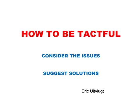 How To Be Tactful
