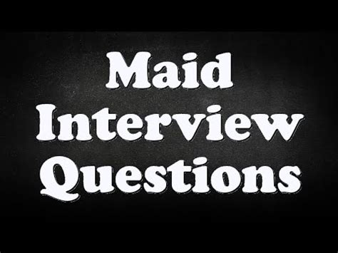 Maid Interview Questions YouTube