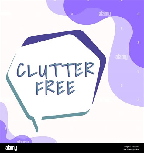 Handwriting Text Clutter Free Concept Meaning Well Organized And