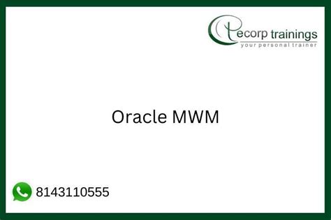 Oracle Mobile Workforce Managementmwm Training Hyderabad India