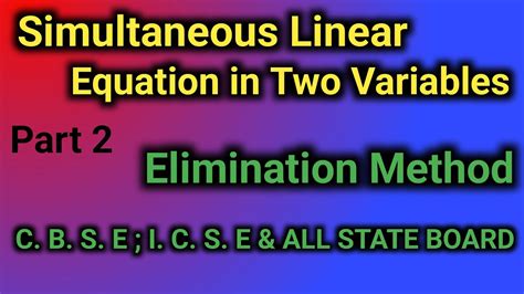 simultaneous linear equation in two variables by elimination method for