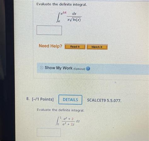 Solved Evaluate The Definite Integral ∫ee64xlnxdx Show My