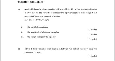 Solved A An Air Filled Parallel Plates Capacitor With Area