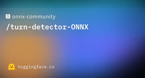 Onnx Community Turn Detector ONNX At Main