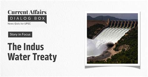 Indus Water Treaty Explained At Laura Hefley Blog