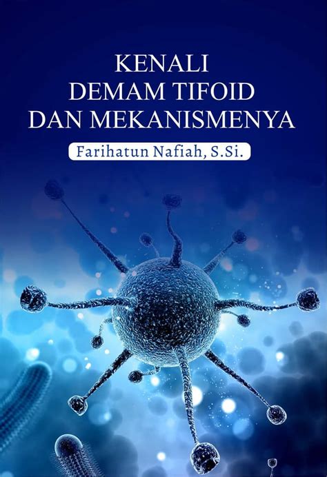 Buku Kenali Demam Tifoid Dan Mekanismenya Lazada Indonesia