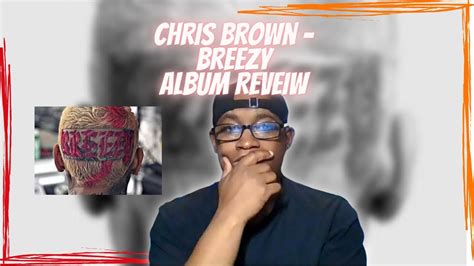 Chris Brown Breezy Album Review YouTube