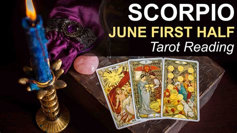 Scorpio Tarot Reading Breakthrough Scorpio June 1st To 15th 2023