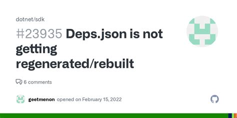 Deps Json Is Not Getting Regenerated Rebuilt Issue Dotnet Sdk GitHub