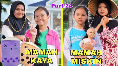 MAMAH KAYA VS MAMAH MISKIN DIKEHIDUPAN SEHARI HARI PART 24 BONEKA