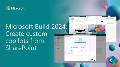 Create Custom Copilots From Sharepoint With Microsoft Build 2024