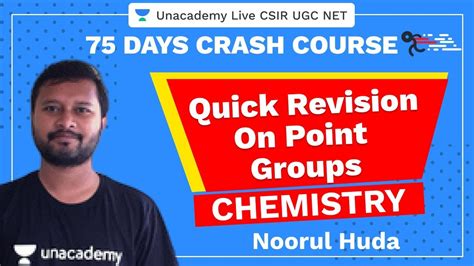 75 Days Csir Ugc Net Crash Course Quick Revision On Point Groups Unacademy Live Csir Ugc Net