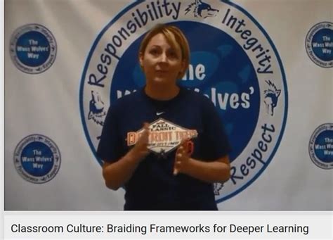 Classroom Culture Braiding Frameworks For Deeper Learning Deeper