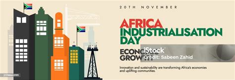 아프리카 산업화의 날 11 월 20 일 아프리카 산업화 축하 행사는 아프리카의 국기 고층 빌딩 타워와 배너를 덮습니다 국가 경제의 중요성에 대한 인식을 높이는 날입니다 소셜