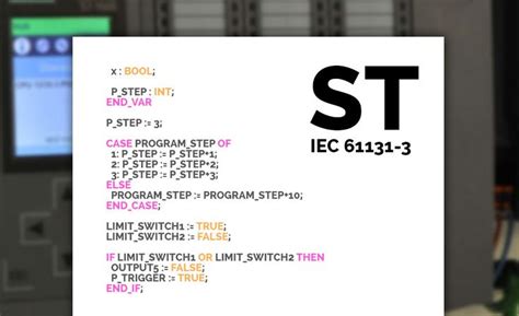 Structured Text Tutorial To Expand Your PLC Programming Skills Text