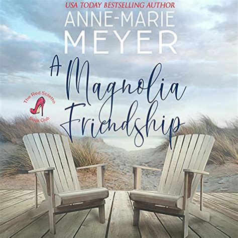 The Magnolia Inn The Red Stiletto Book Club Series Book 1 Audible Audio Edition