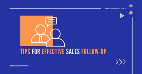 Tips For Effective Sales Follow Up