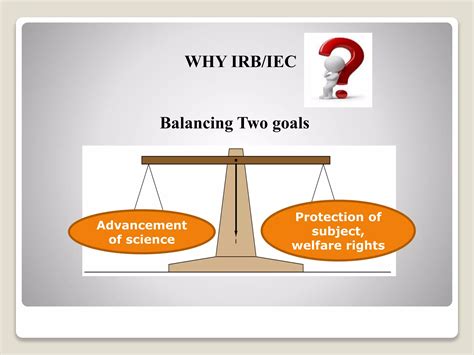 Institutional Review Board Irb Independent Ethics Committee Iec Pptx