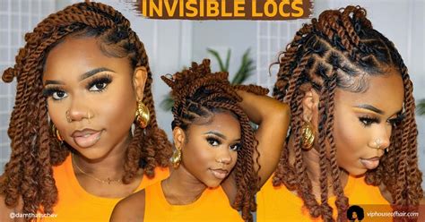 About The Invisible Locs Style In 2023 Vip House Of Hair