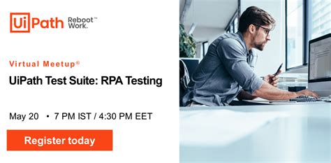 20th May 2020 Uipath Test Suite Rpa Testing Virtual Meetup