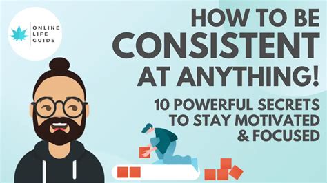 10 Principles Of Consistency How To Stay Consistent At Anything Olg