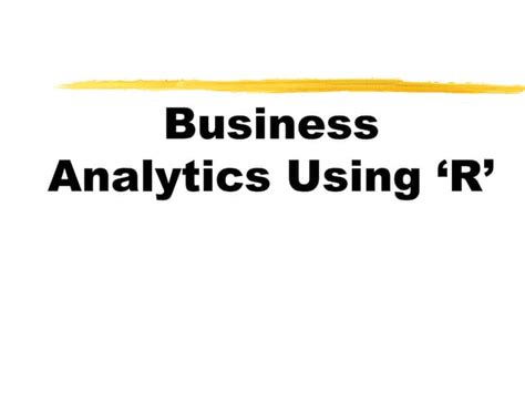 Business Analytics Using Rppt