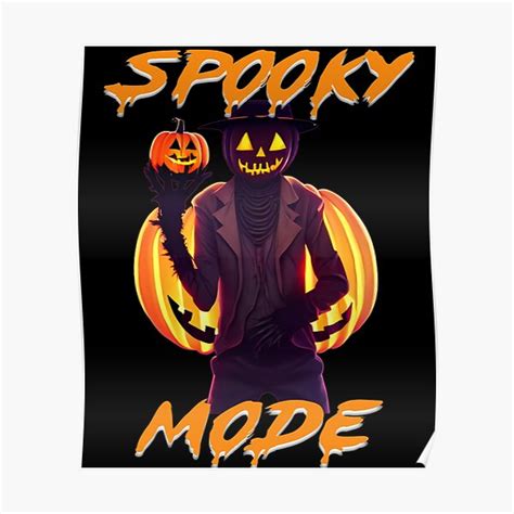 Spooky Mode Pack Poster For Sale By Antonberson Redbubble