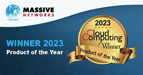 Massive Networks On Linkedin Massive Networks Cloud Connect Service Wins The 2023 Product Of